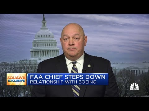 Outgoing FAA chief Steve Dickson on Boeing Dreamliner issues and China ...