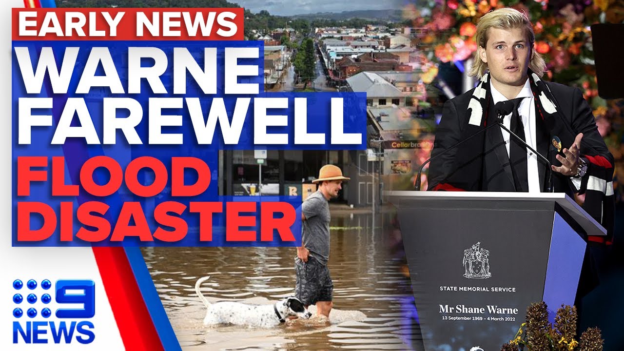 Shane Warne's final farewell, NSW flood disaster latest | 9 News ...