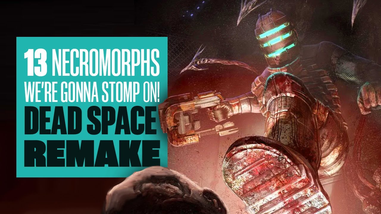 13 Necromorphs We Can't Wait To Stomp On In The Dead Space Remake - The ...