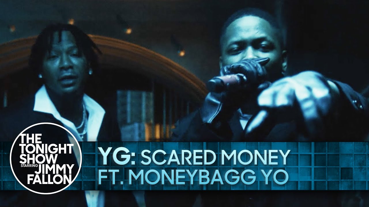 YG: Scared Money ft. Moneybagg Yo | The Tonight Show Starring Jimmy ...