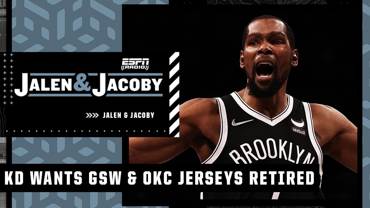 Kevin Durant wants his jerseys retired by the Warriors & OKC Thunder 👀 ...