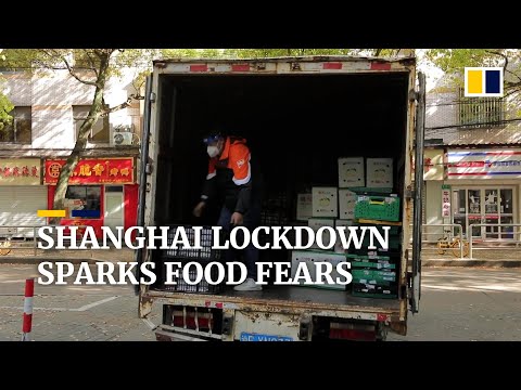 Shanghai’s citywide Covid-19 lockdown spurs race to stockpile food ...