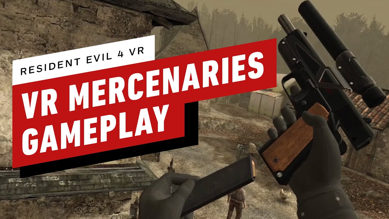 Resident Evil 4 VR - 17 Minutes of Mercenaries Mode (All Maps ...