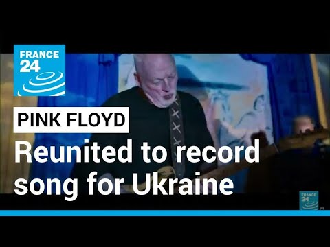 Pink Floyd members reunite to record song for Ukraine • FRANCE 24 ...