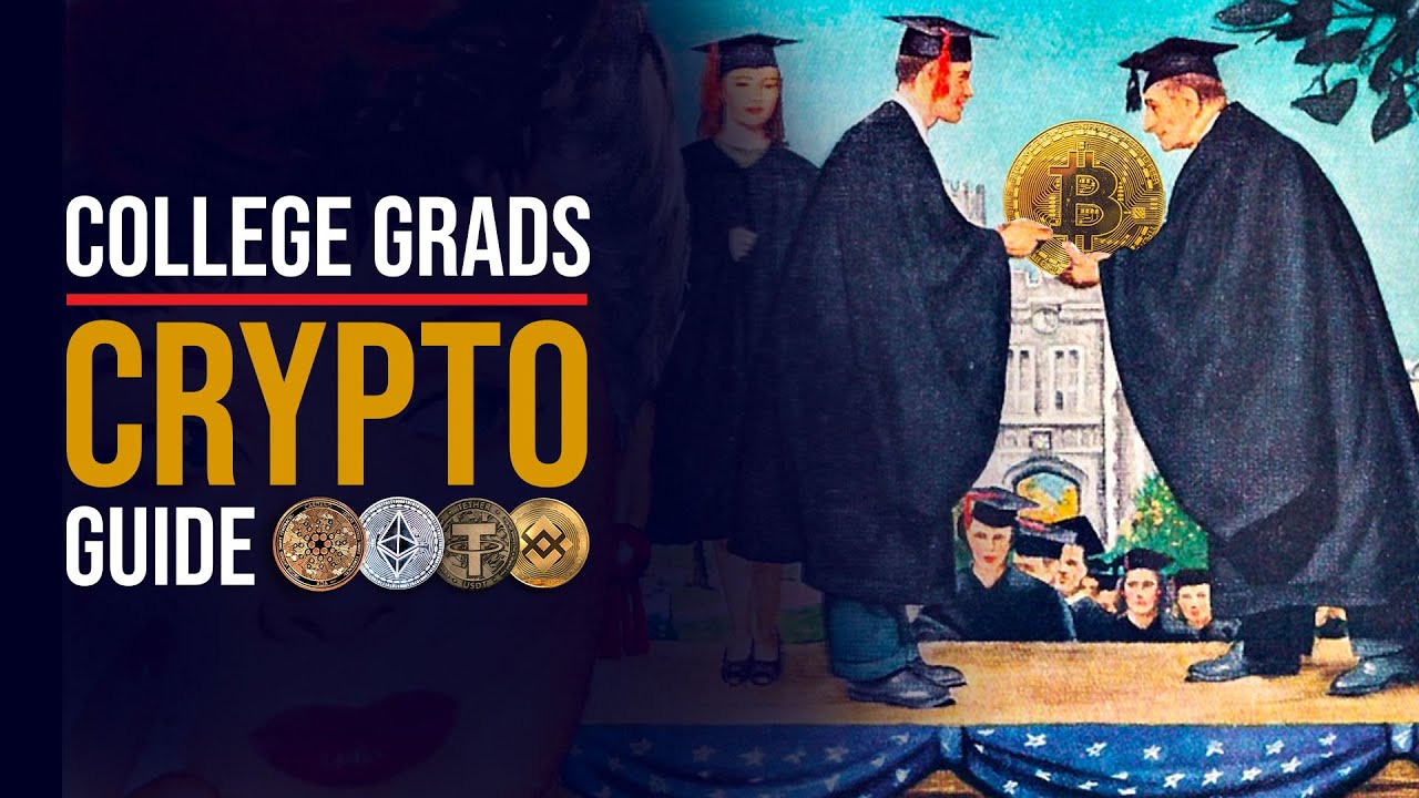 How to Get Into Crypto After College? 👨‍🎓 [ A Guide to Crypto For College Students ] - The ...