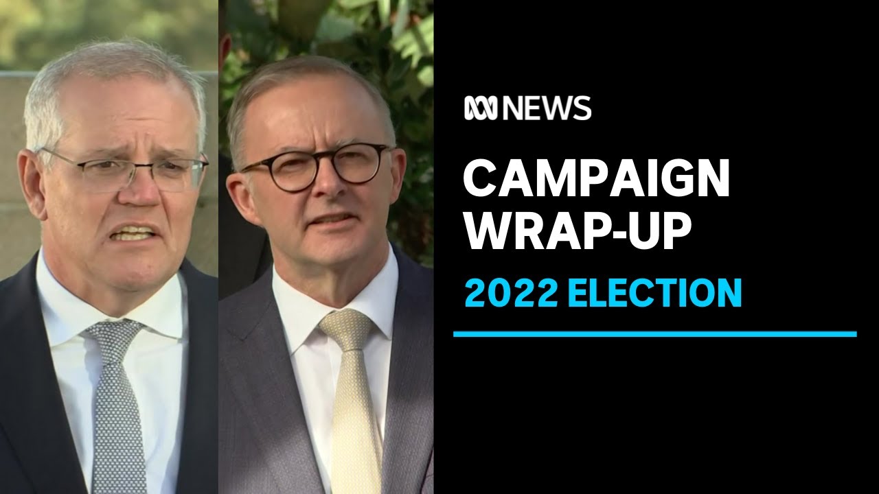 Andrew Probyn's take on an 'uninspiring' 2022 election campaign | ABC ...
