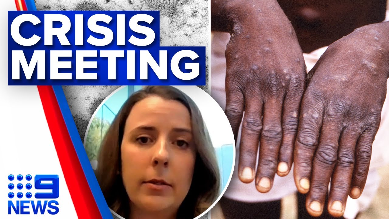 WHO holds emergency meeting as monkeypox cases rise in Europe | 9 News ...