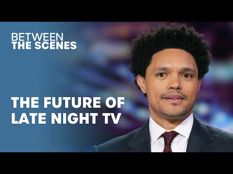 What is the Future of Late Night? - Between The Scenes | The Daily Show ...