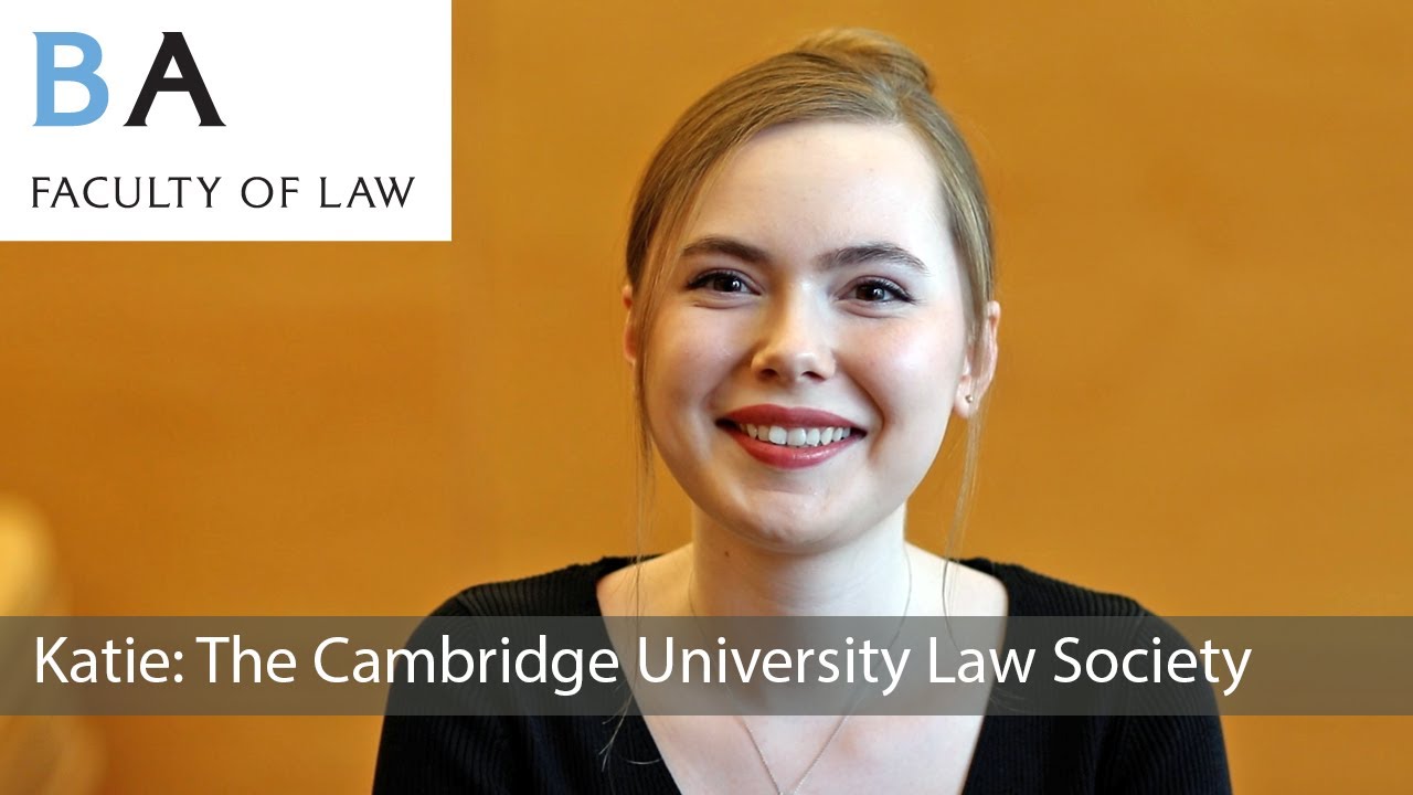 The Cambridge University Law Society: Katie Adamson - The Global Herald