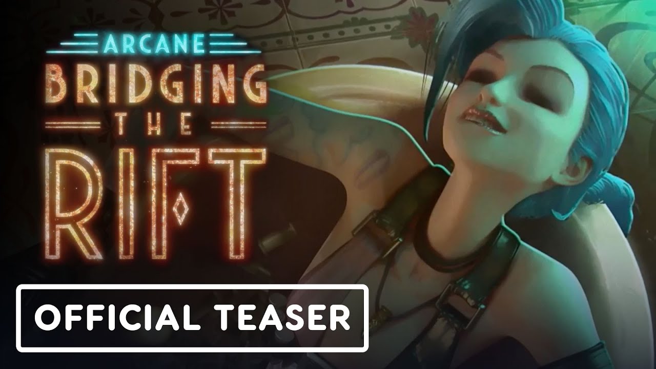 Arcane: Bridging the Rift - Official Docuseries Trailer (2022) Riot ...