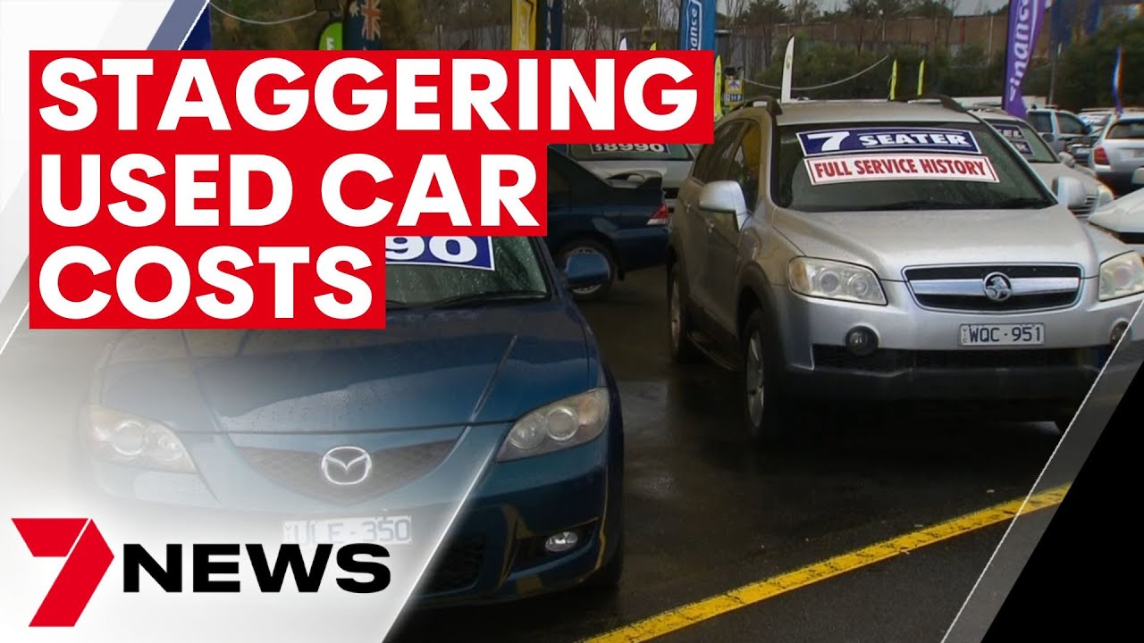 The staggering costs Australians are paying for used cars | 7NEWS - The ...