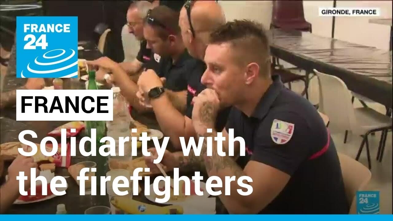 France wildfires: Solidarity with the firefighters • FRANCE 24 English ...