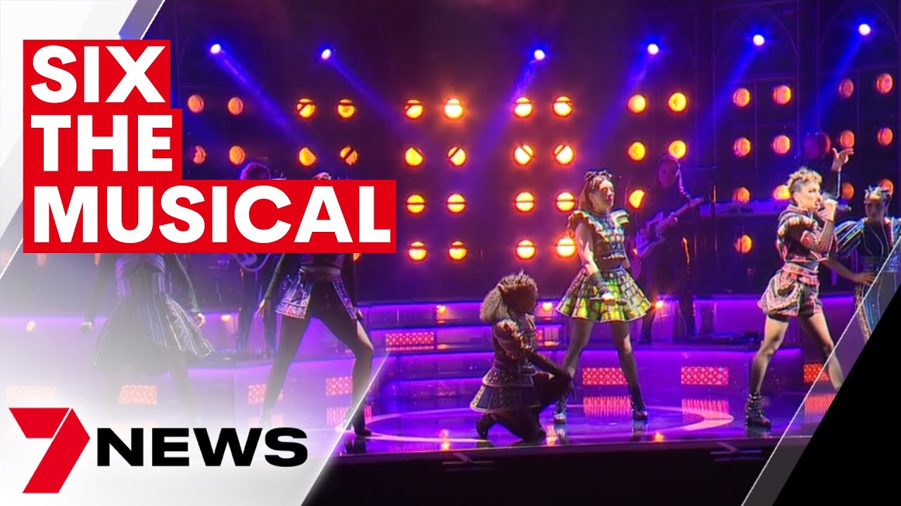 Six The Musical at Sydney's Theatre Royal | 7NEWS - The Global Herald