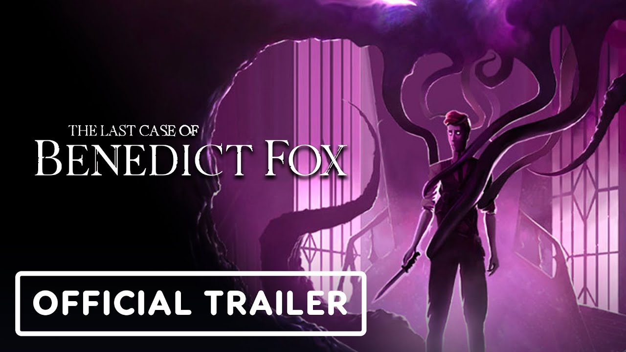 The Last Case of Benedict Fox - Official Gameplay Overview Trailer ...