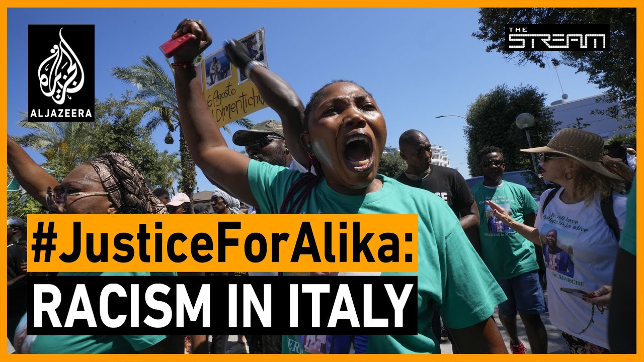 #JusticeForAlika: What will it take to end racism in Italy? | The ...