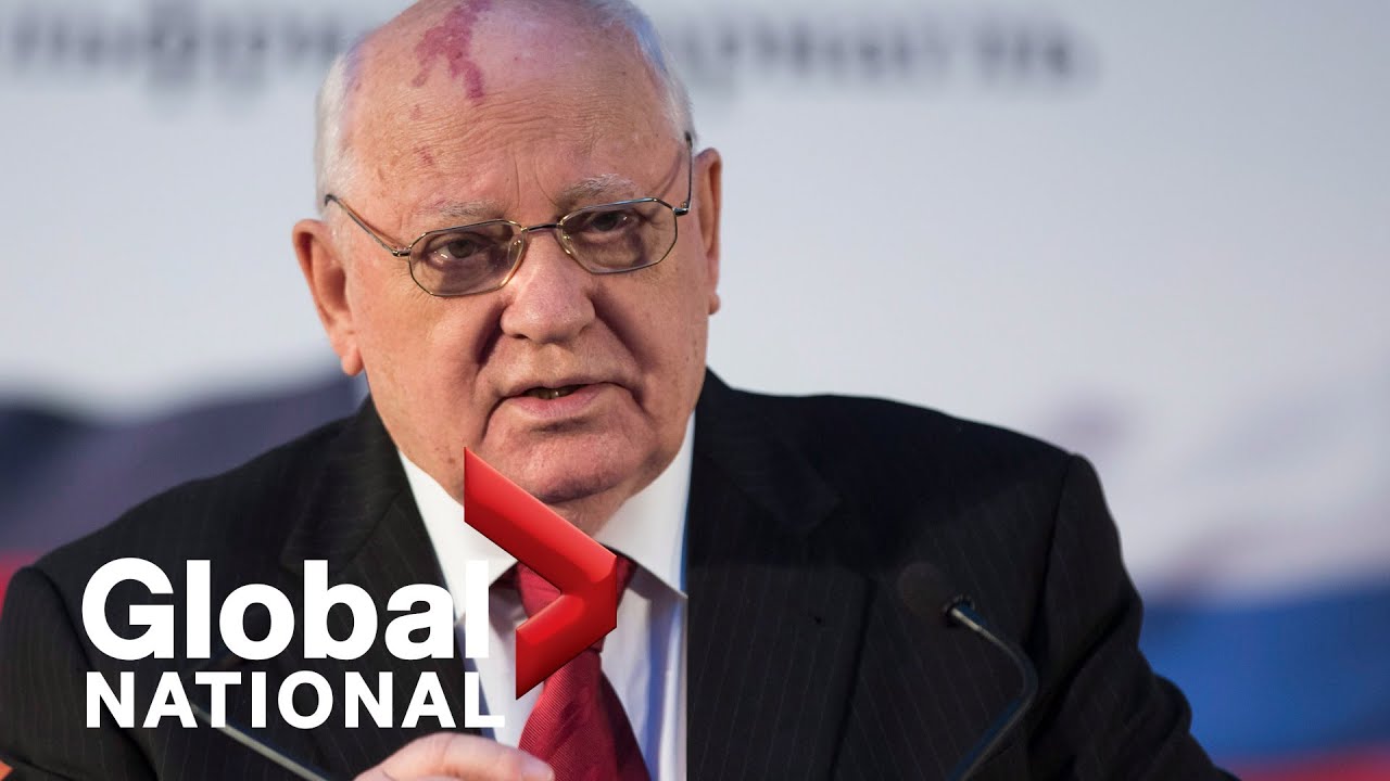 Global National: Aug. 30, 2022 | Mikhail Gorbachev, final Soviet leader ...