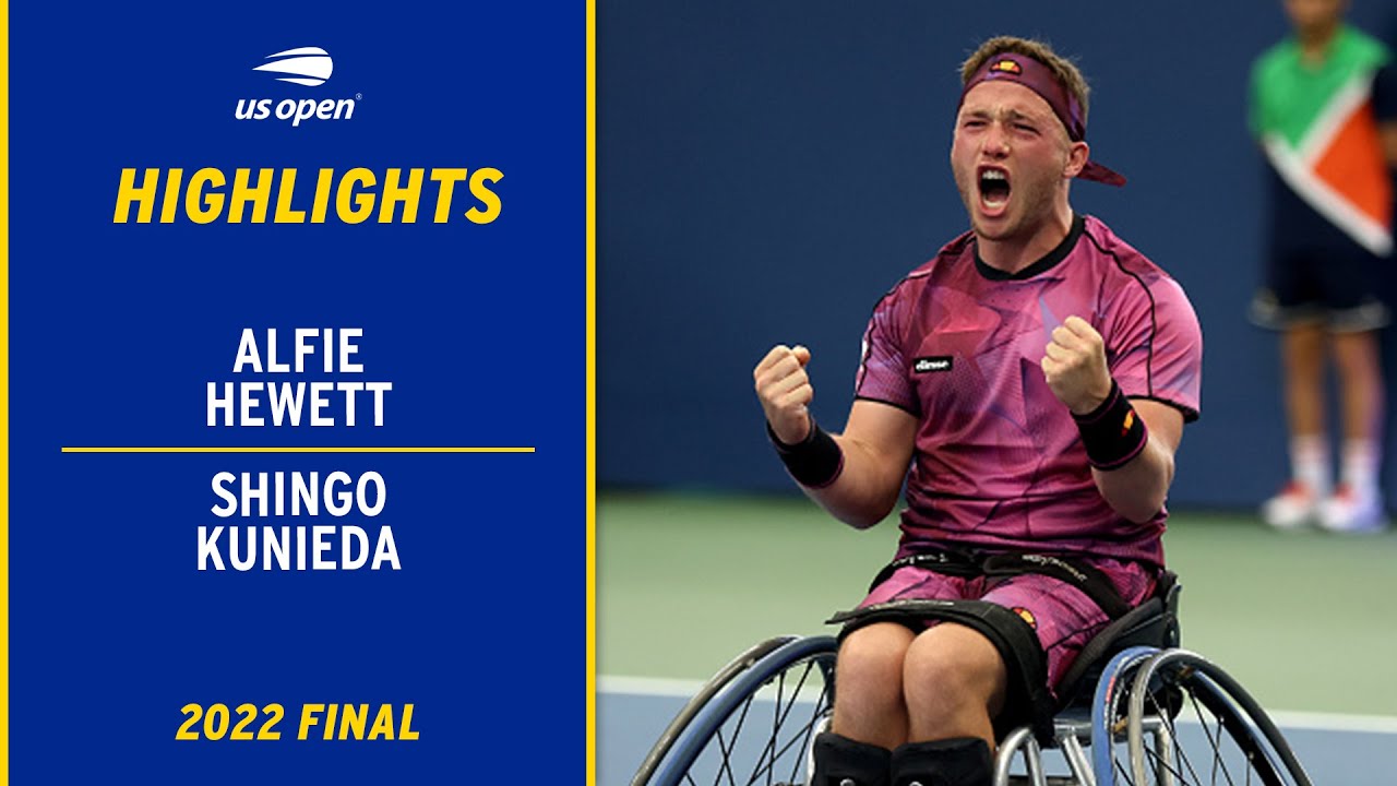 Alfie Hewett vs. Shingo Kunieda Highlights | 2022 US Open Final - The Global Herald