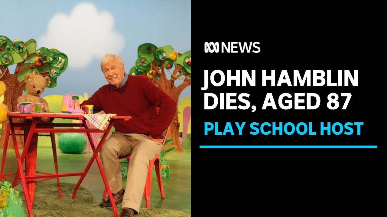 Popular Play School presenter John Hamblin dies at the age of 87 | ABC ...