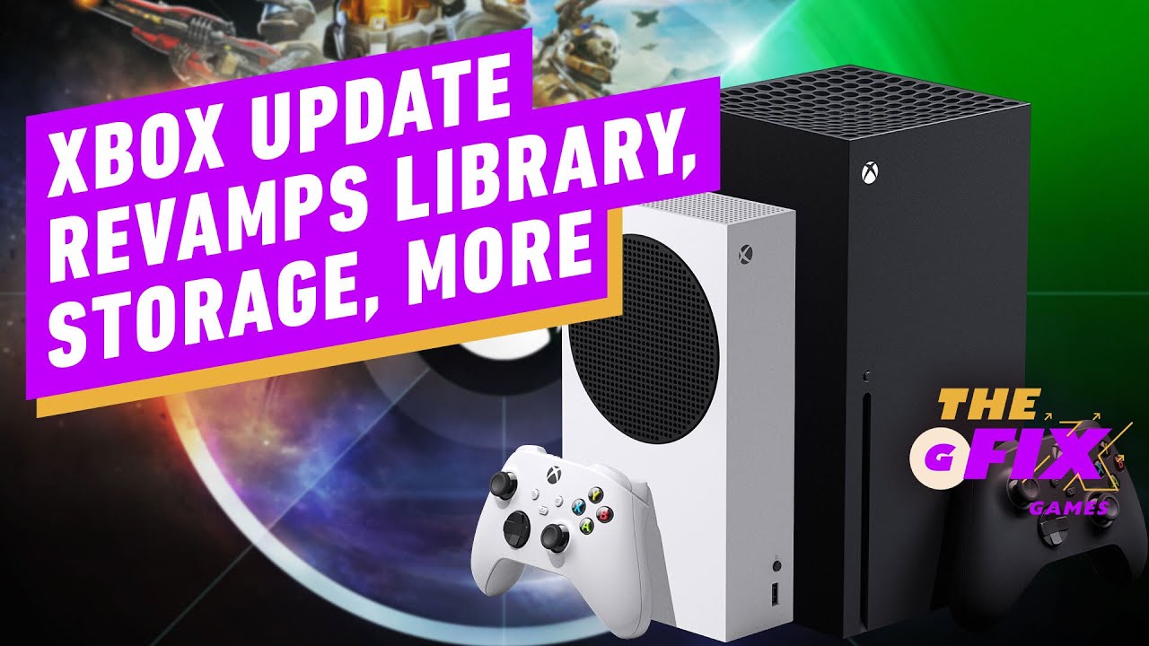 Xbox Update Overhauls Game Library, Storage, and More - IGN Daily Fix ... Xbox Update Overhauls Game Library, Storage, and More - IGN Daily Fix ...