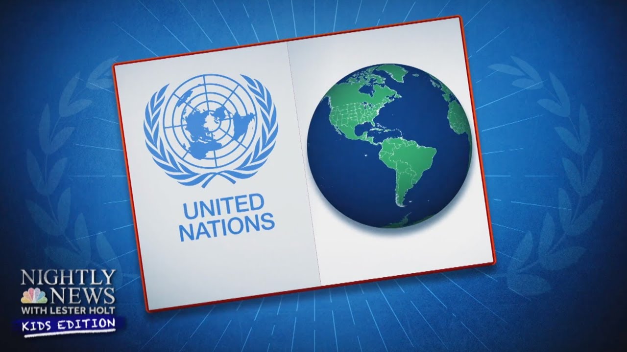 United Nations Explained | Nightly News: Kids Edition - The Global Herald