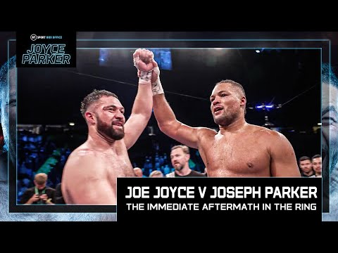 BEHIND THE SCENES: The immediate in Ring aftermath of Joe Joyce v ...
