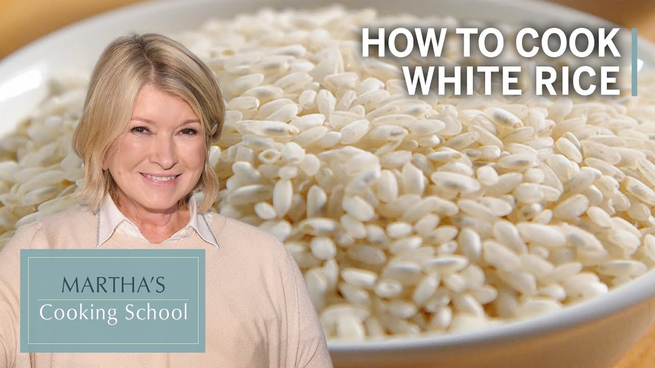 How to Make Martha Stewart's Rice Cooker White Rice | Martha's Cooking ...