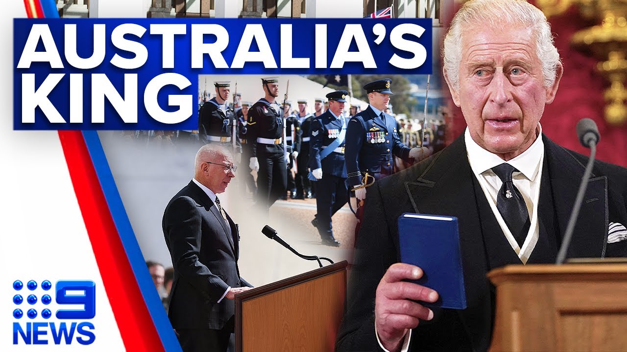 King Charles III officially proclaimed Australia's head of state | 9 ...