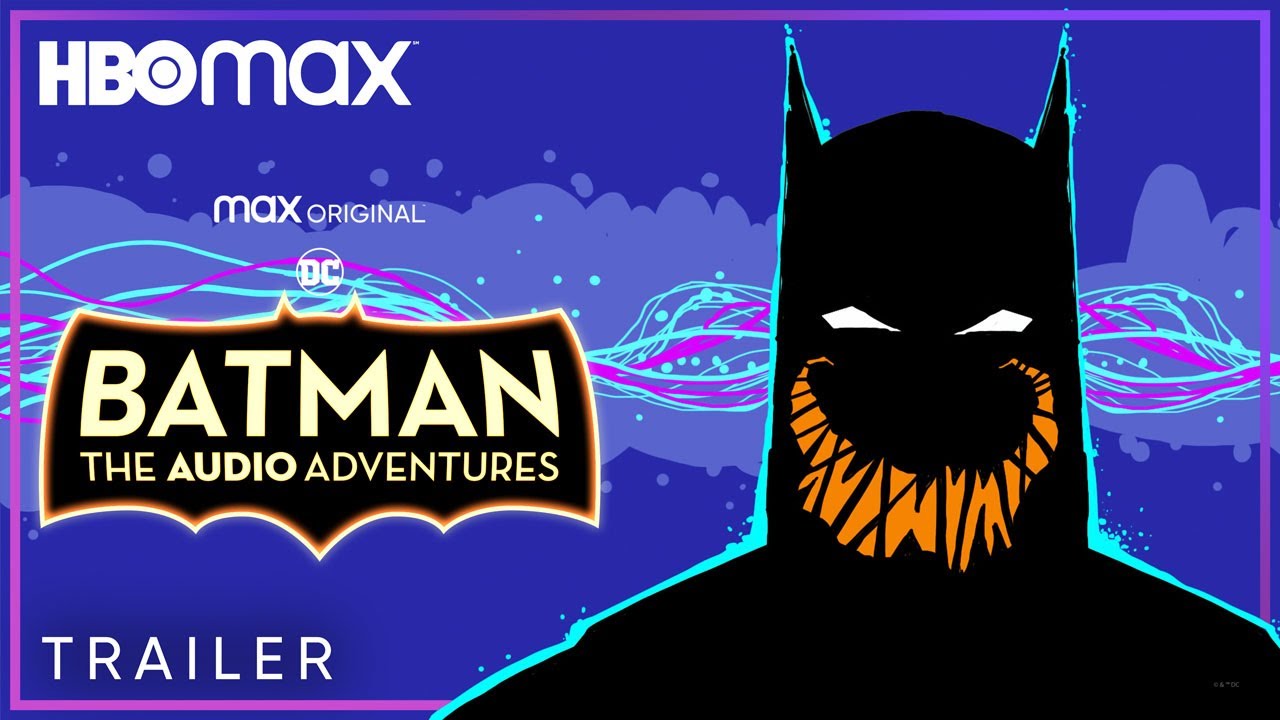 Batman: The Audio Adventures | Season 2 Coming Soon | HBO Max - The ...
