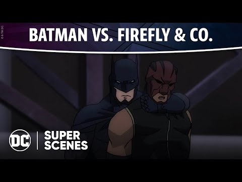 Batman: Bad Blood - Batman vs. Firefly & Co. | Super Scenes | DC - The ...