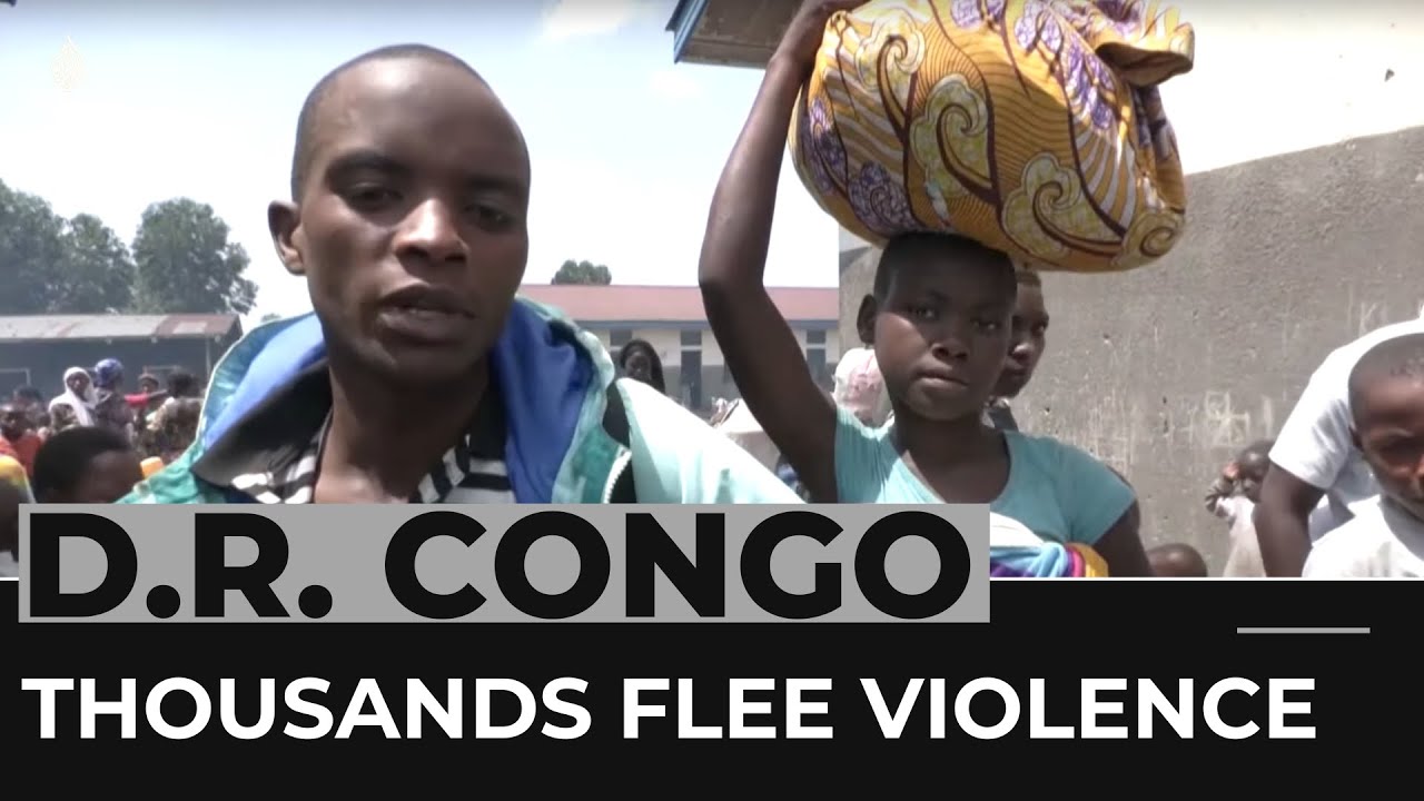 Thousands forced to flee as DR Congo violence continues - The Global Herald