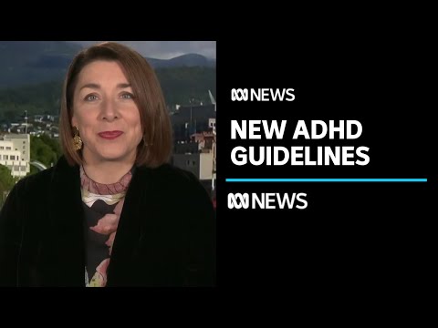 ADHD guidelines have finally been released in Australia. Here’s why ...