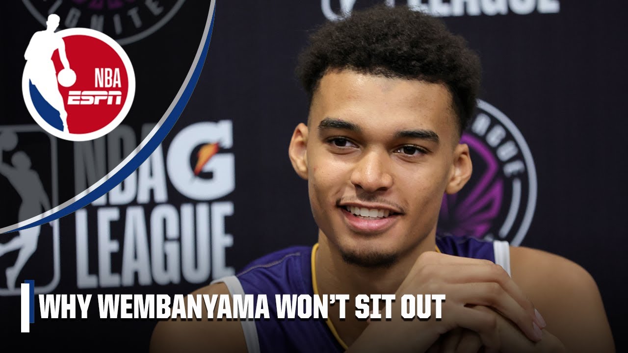 Why Victor Wembanyama WILL NOT sit out | NBA on ESPN - The Global Herald