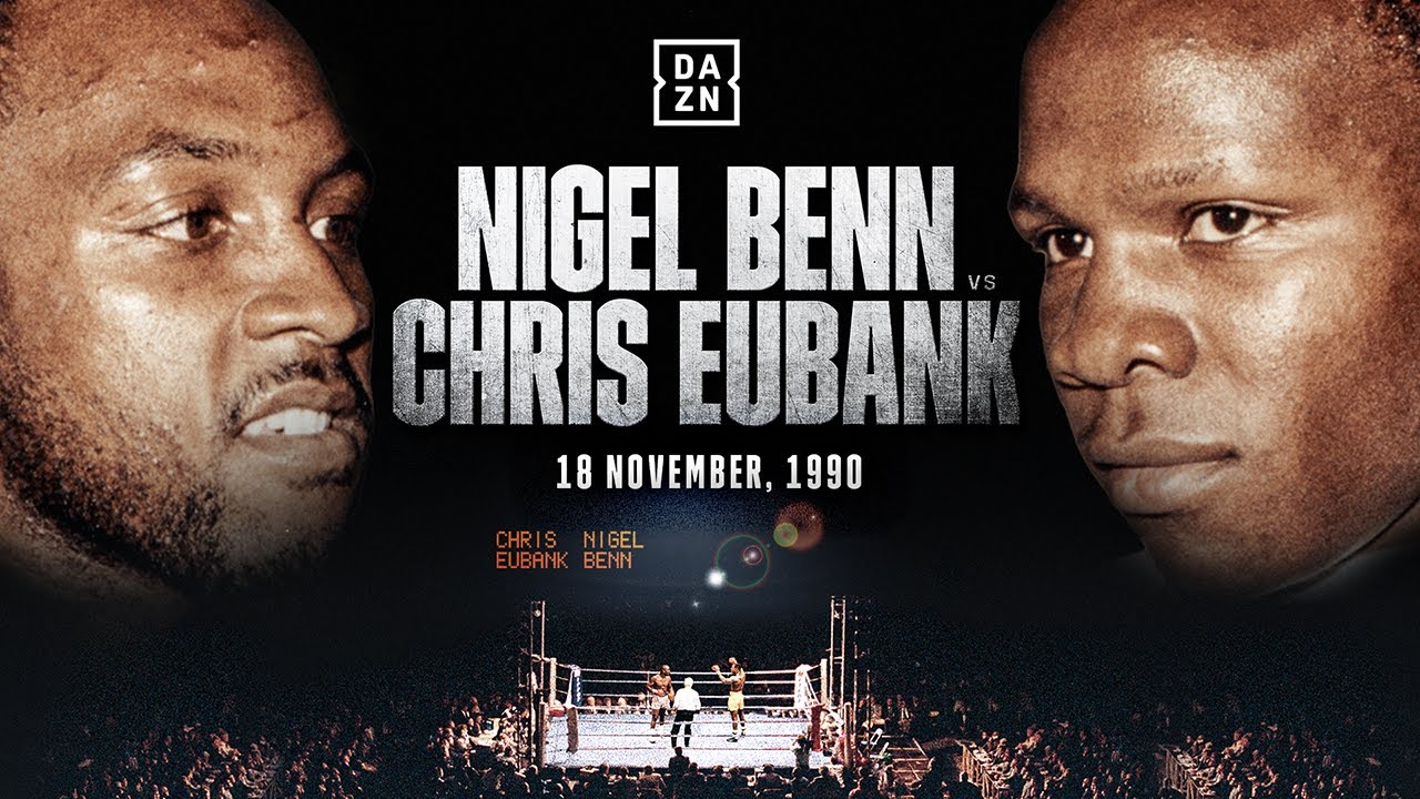 FULL FIGHT | Nigel Benn vs. Chris Eubank (1990) - The Global Herald