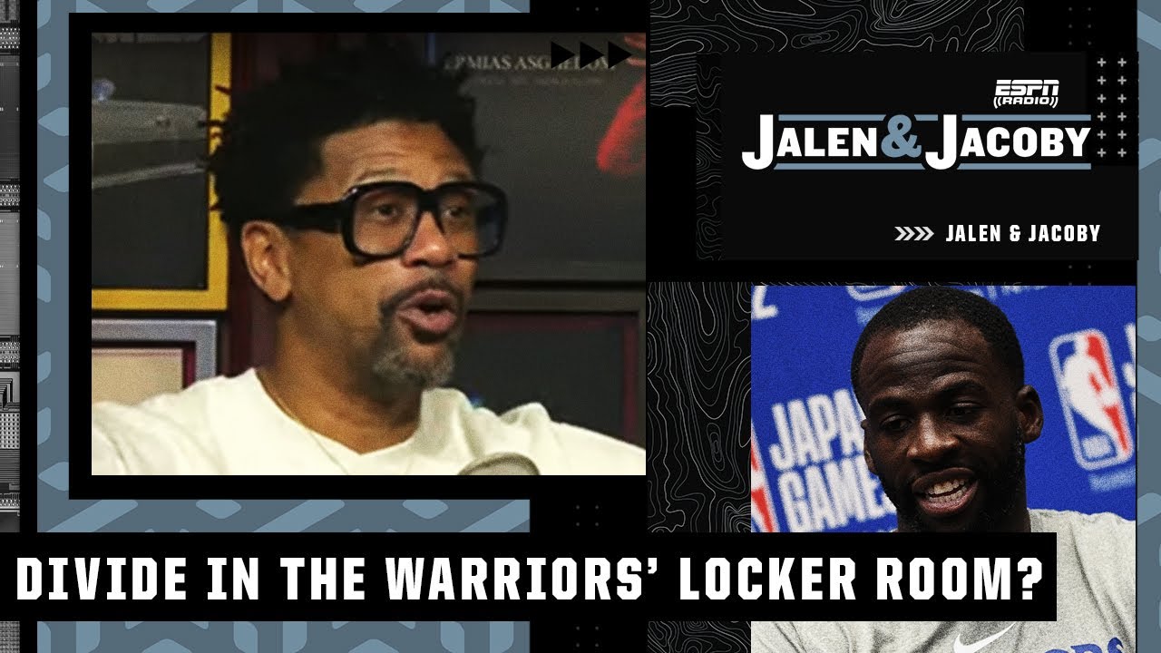 The Draymond Green will create a division in the Warriors' locker room - Jalen Rose | Jalen ...