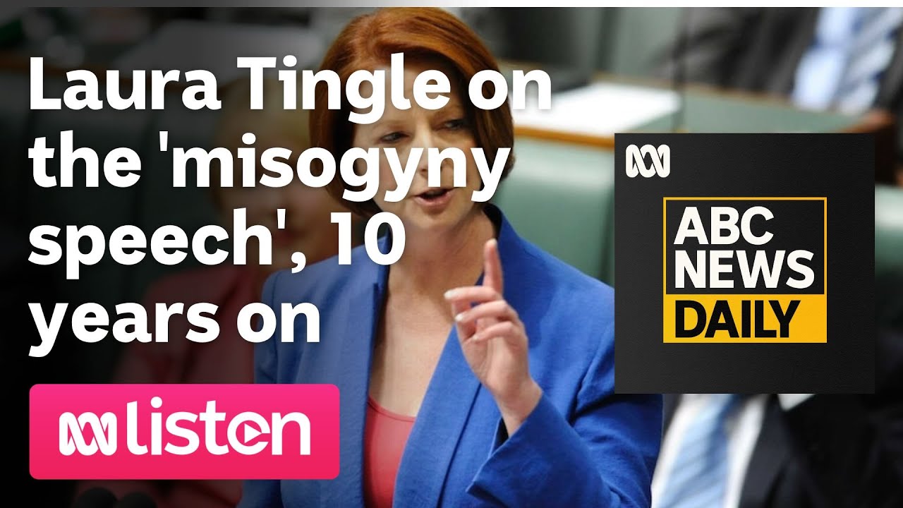 Laura Tingle on the 'misogyny speech', 10 years on | ABC News Daily ...