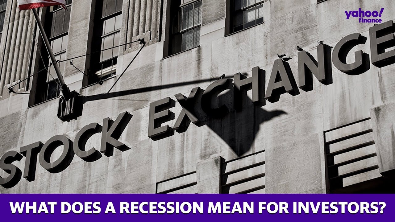 What does a recession mean for investors & the stock market - The ...