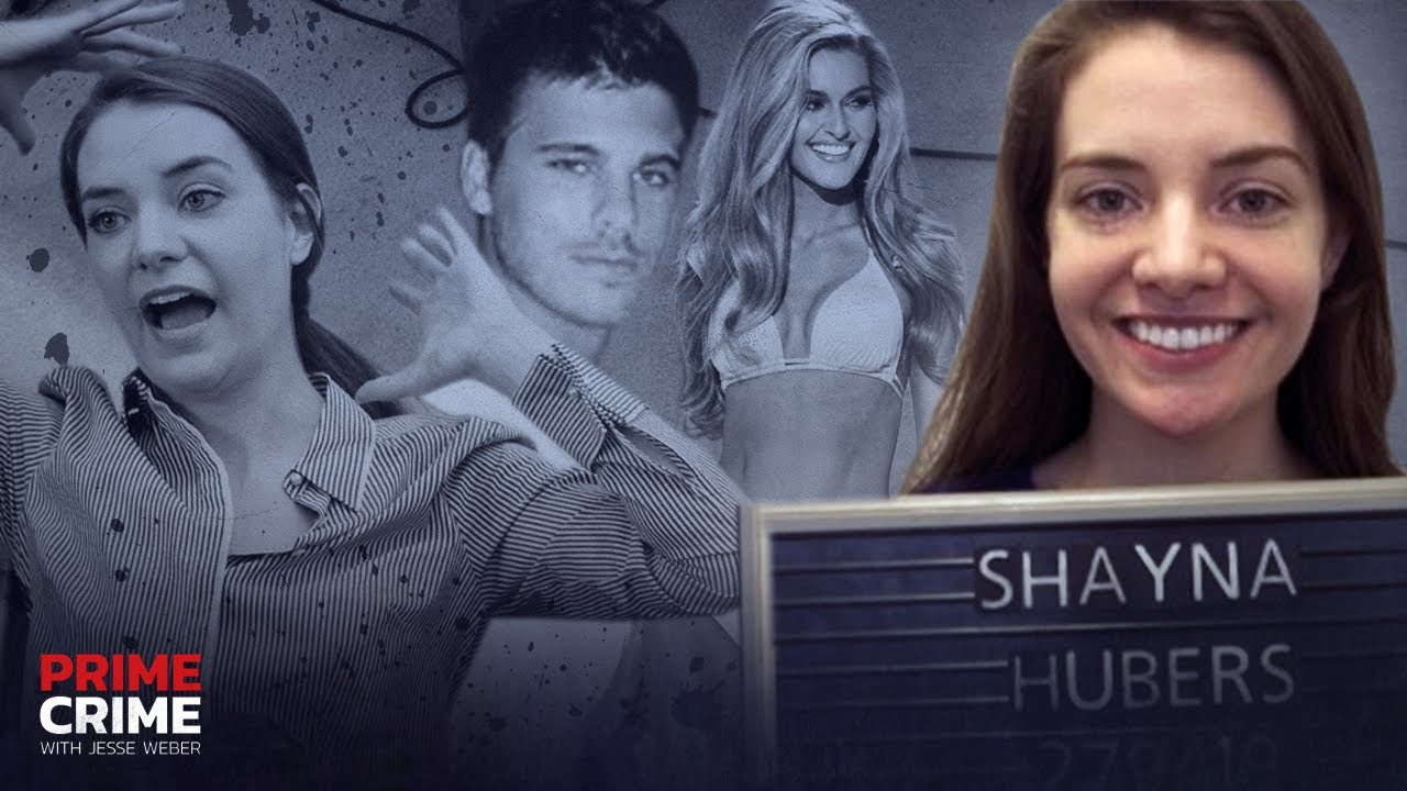 Shayna Hubers: Scorned Woman Turned Killer (Prime Crime) - The Global ...