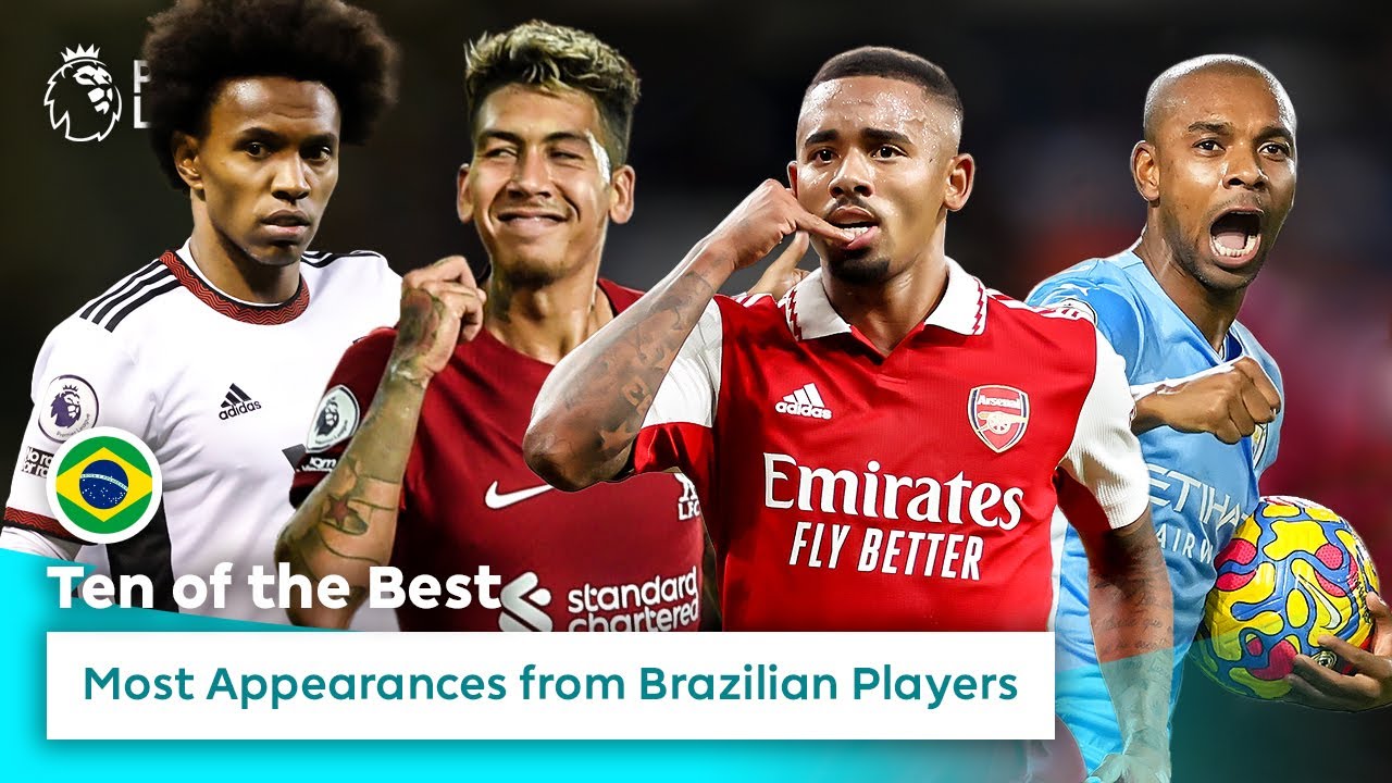 10 of the BEST Brazilian footballers in the Premier League | World Cup ...
