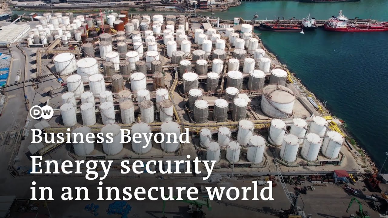 Energy security in an insecure world | Business Beyond - The Global Herald