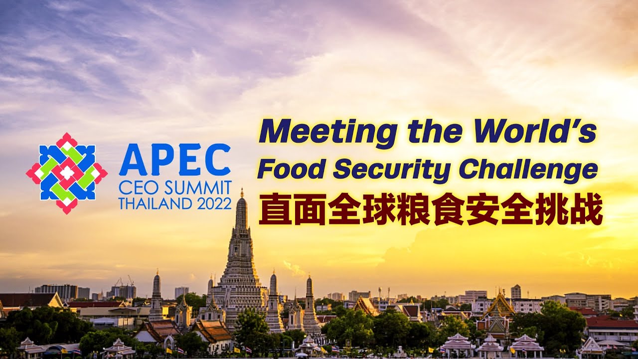 Live: APEC CEO Summit on food security - The Global Herald