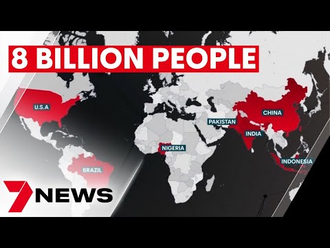 World population officially ticks over to 8 billion people | 7NEWS ...