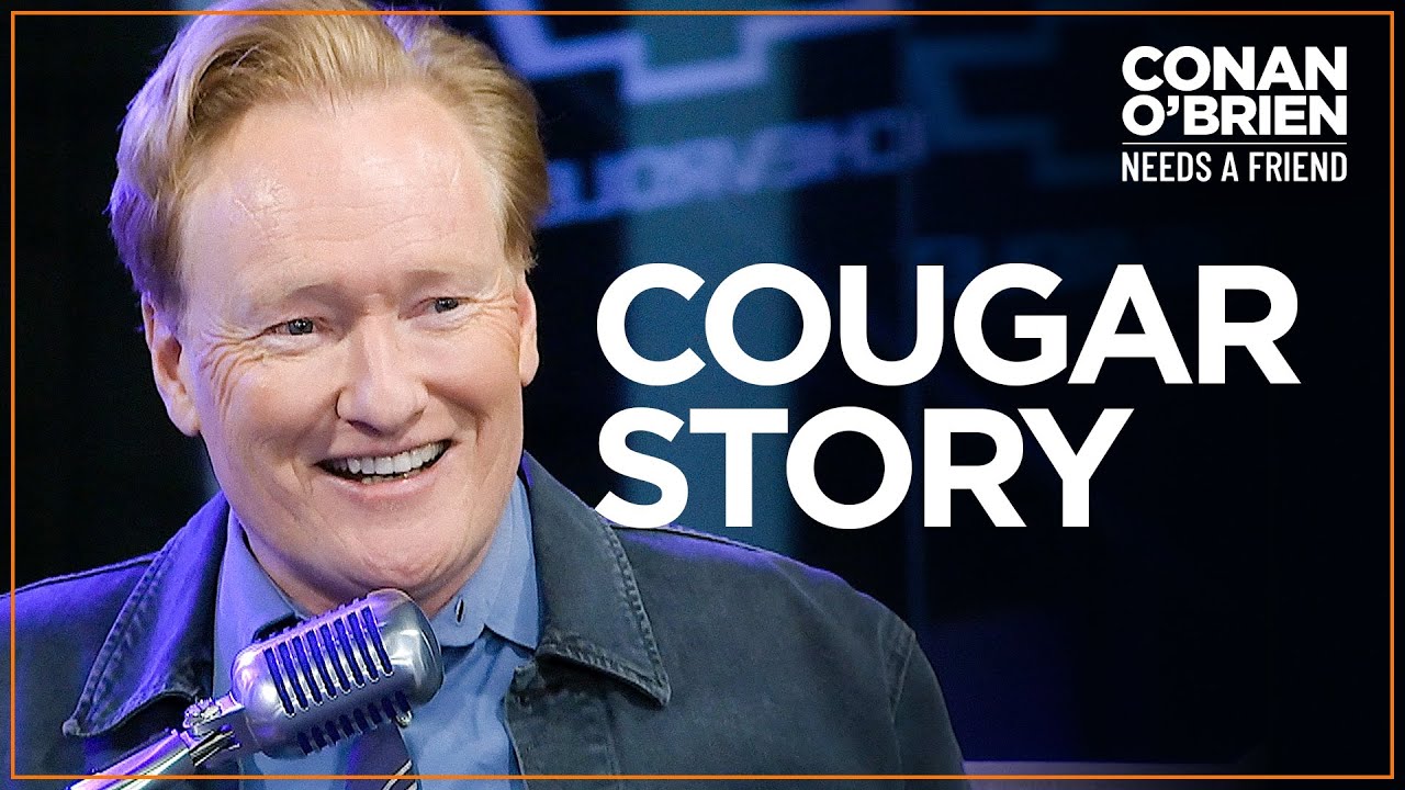 A Cougar Made Conan Late To The Show | Conan O’Brien Needs a Friend ...