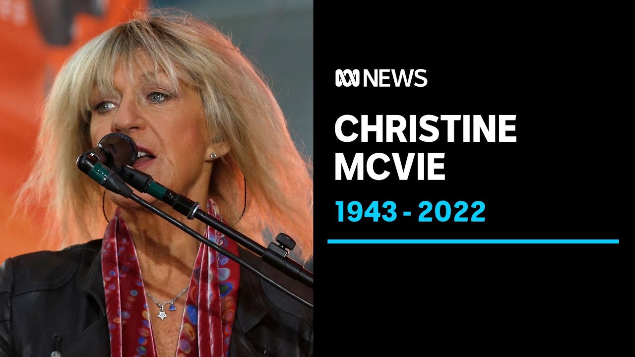 Fleetwood Mac singer-songwriter Christine McVie dies, aged 79 | ABC ...