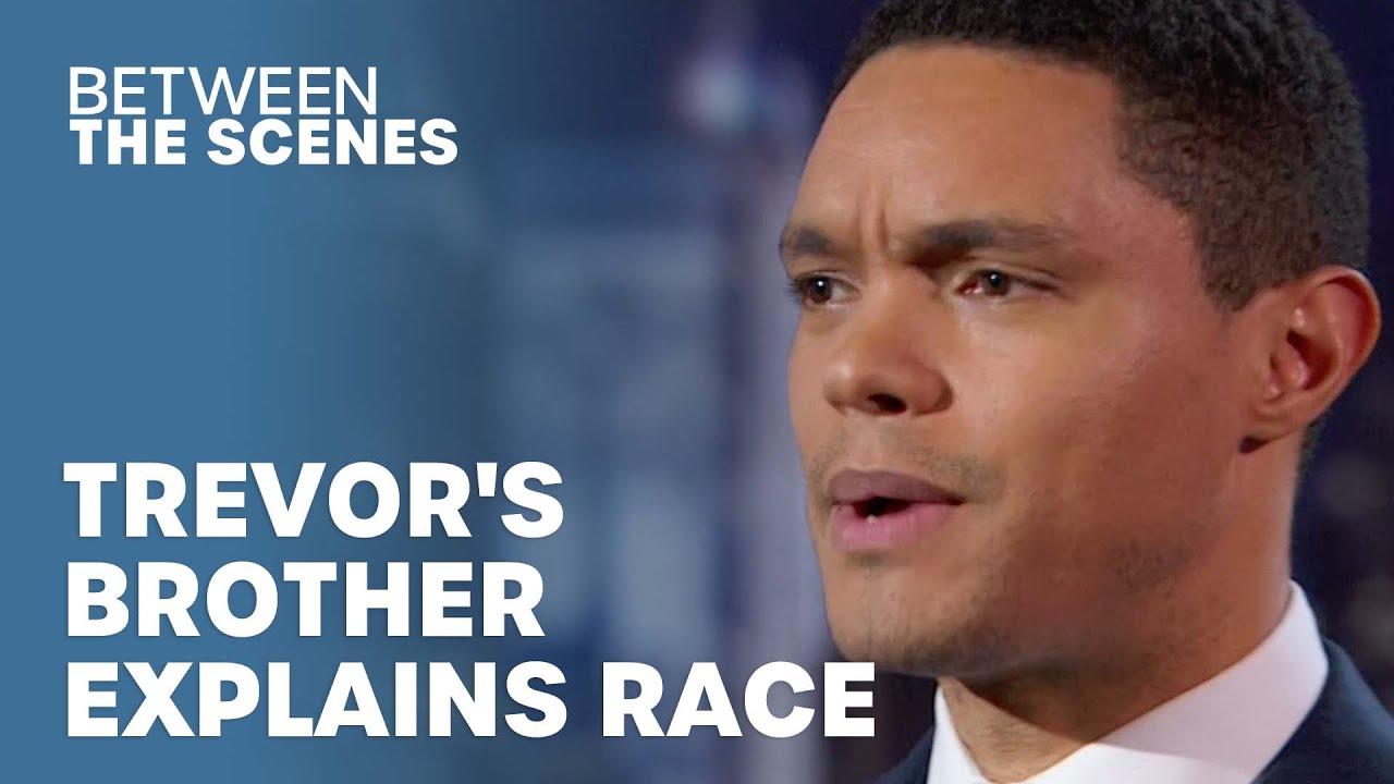 Race Explained by Trevor's 10-Year-Old Brother - Between the Scenes ...