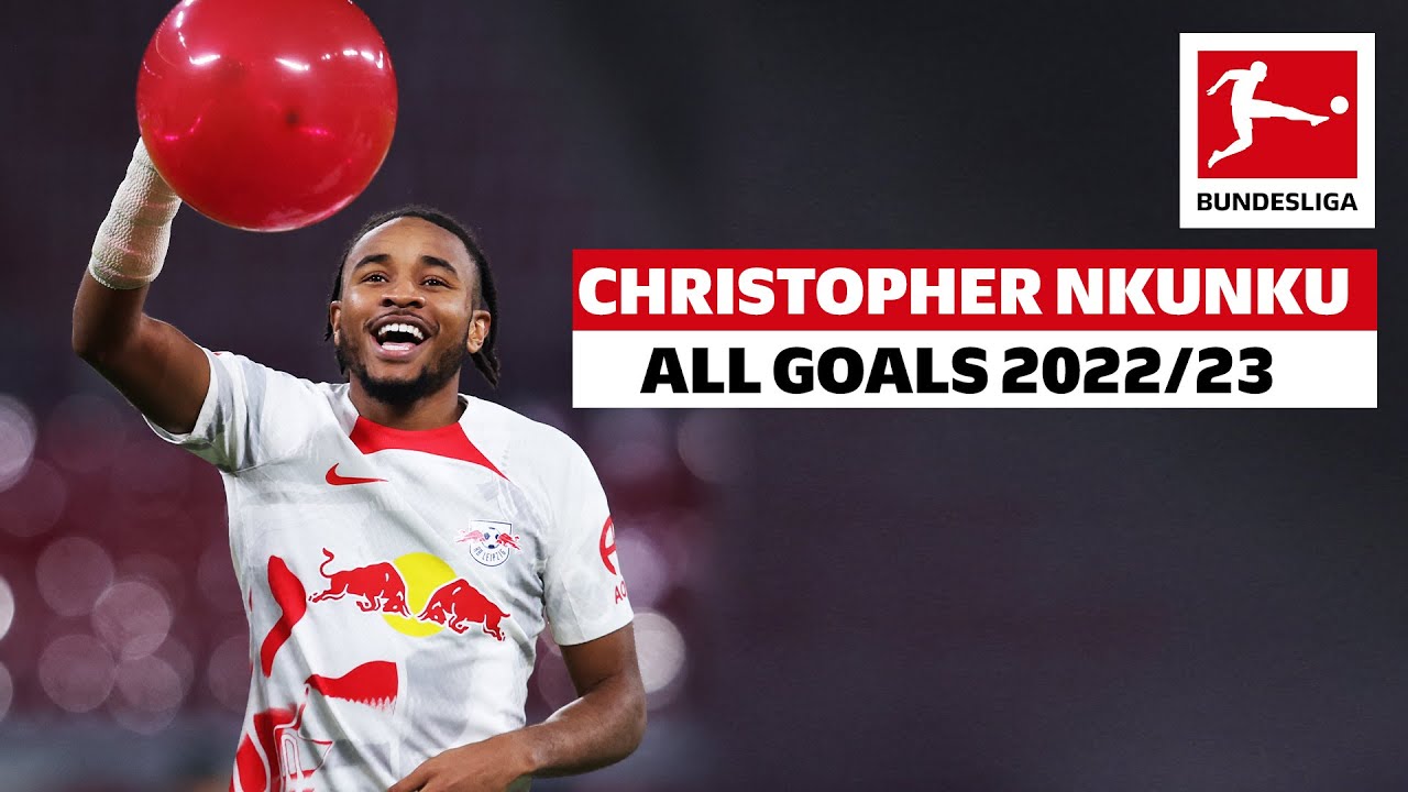Christopher Nkunku - All Bundesliga Goals 2022/23 So Far - The Global Herald