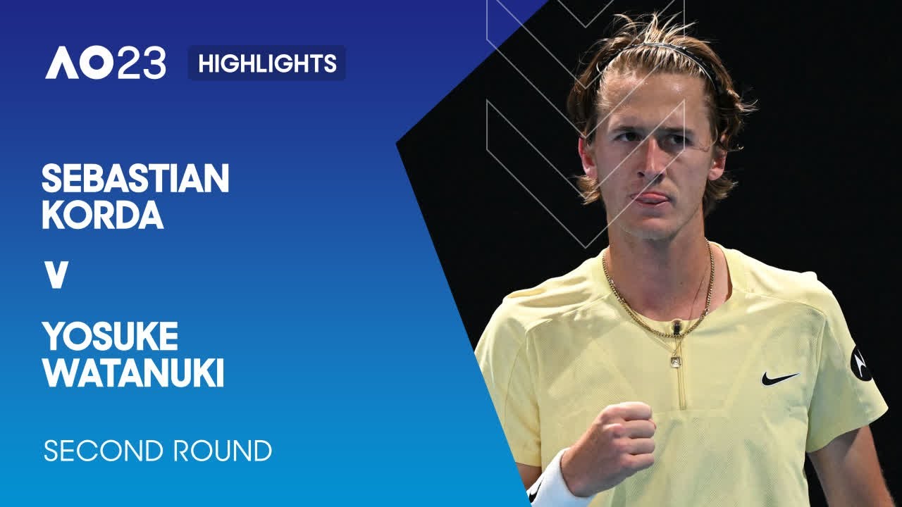 Sebastian Korda v Yosuke Watanuki Highlights | Australian Open 2023 Second Round - The Global Herald
