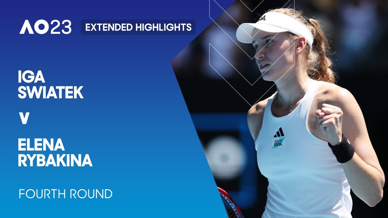 Iga Swiatek v Elena Rybakina Extended Highlights | Australian Open 2023 ...