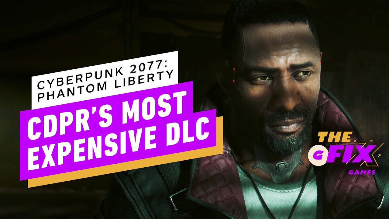 Cyberpunk 2077: Phantom Liberty is CDPR's Most Expensive DLC - IGN Daily Fix - The Global Herald