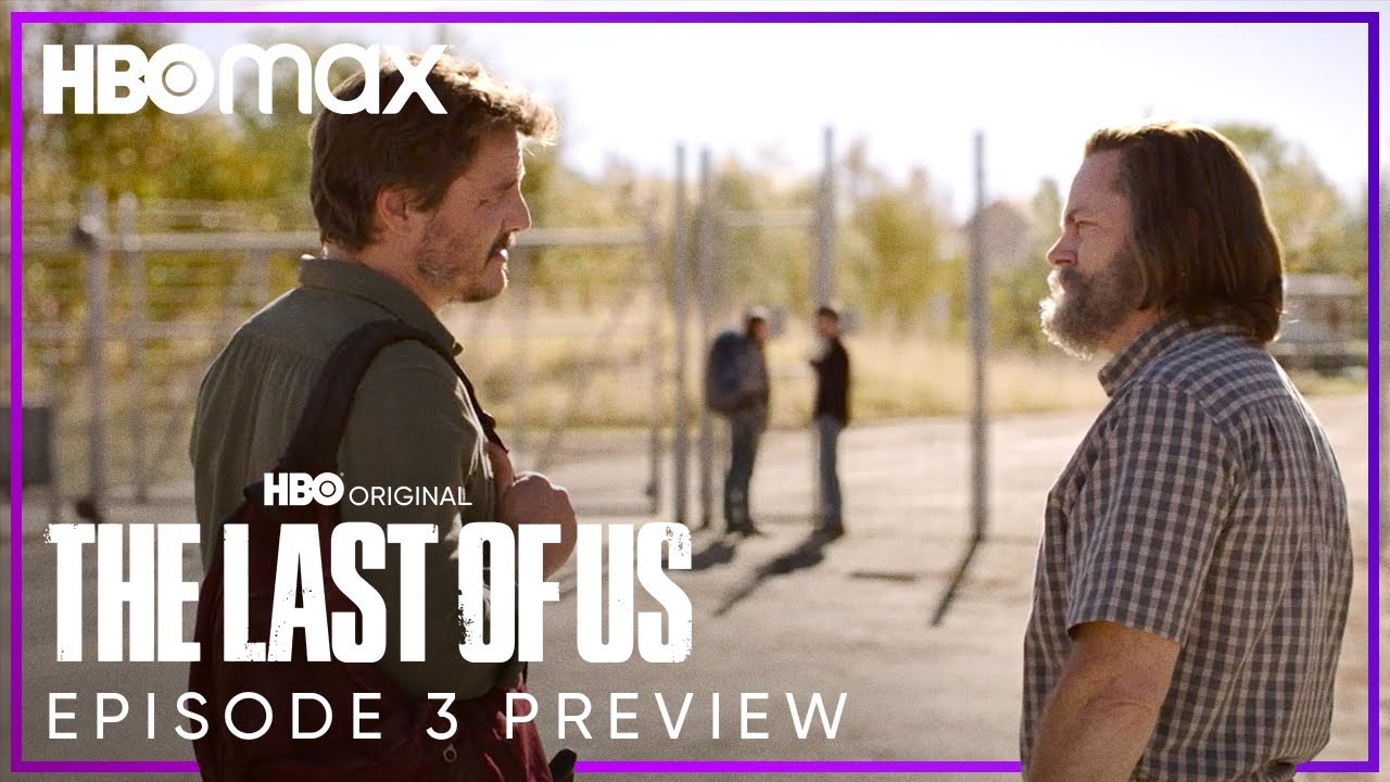 Episode 3 Preview | The Last of Us | HBO Max - The Global Herald