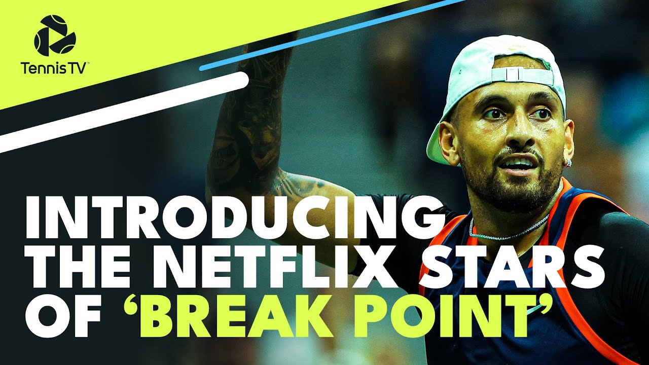 Introducing The 'Break Point' Netflix Tennis Stars! - The Global Herald